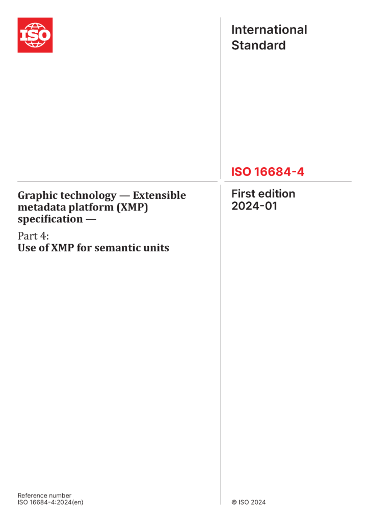 ISO 16684-4, Graphic technology – Extensible metadata platform (XMP ...